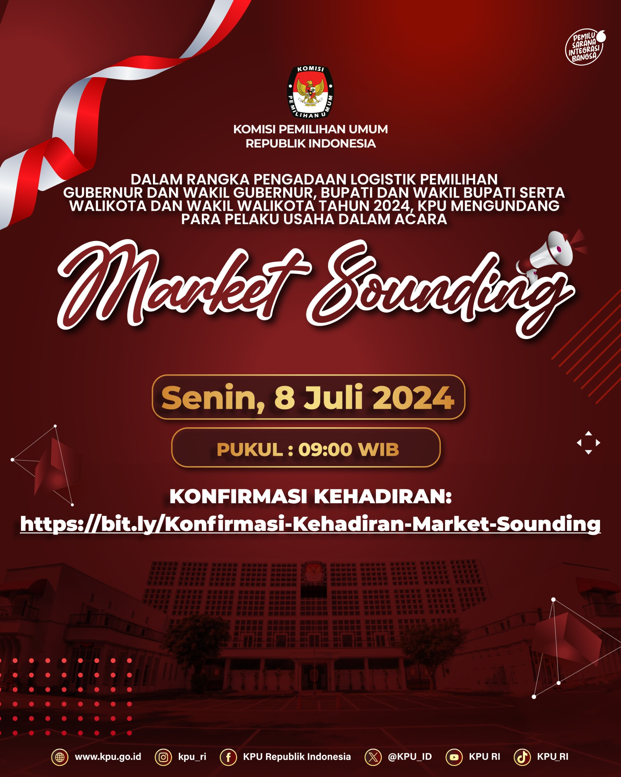 Market Sounding Dalam Rangka Pengadaan Logistik Pemilihan Gubernur dan Wakil Gubernur, Bupati ...